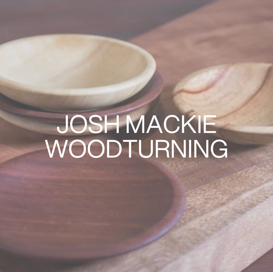 Josh Mackie Woodturning – The Supply Yard